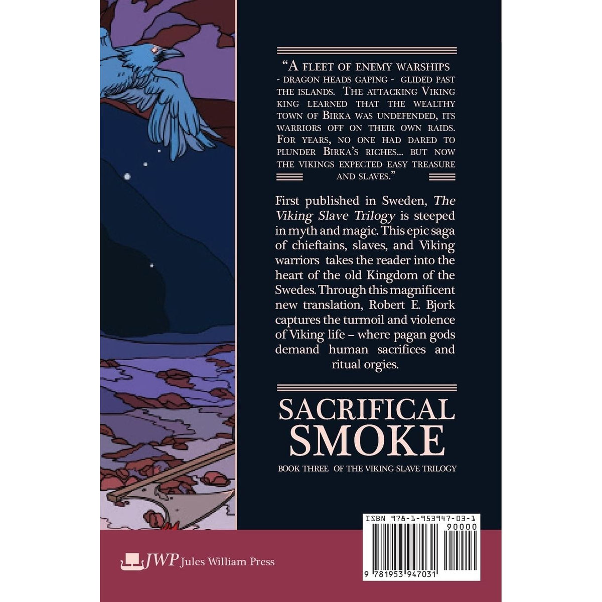 Sacrificial Smoke: Book Three of The Viking Slave Trilogy by Jan Fride ...