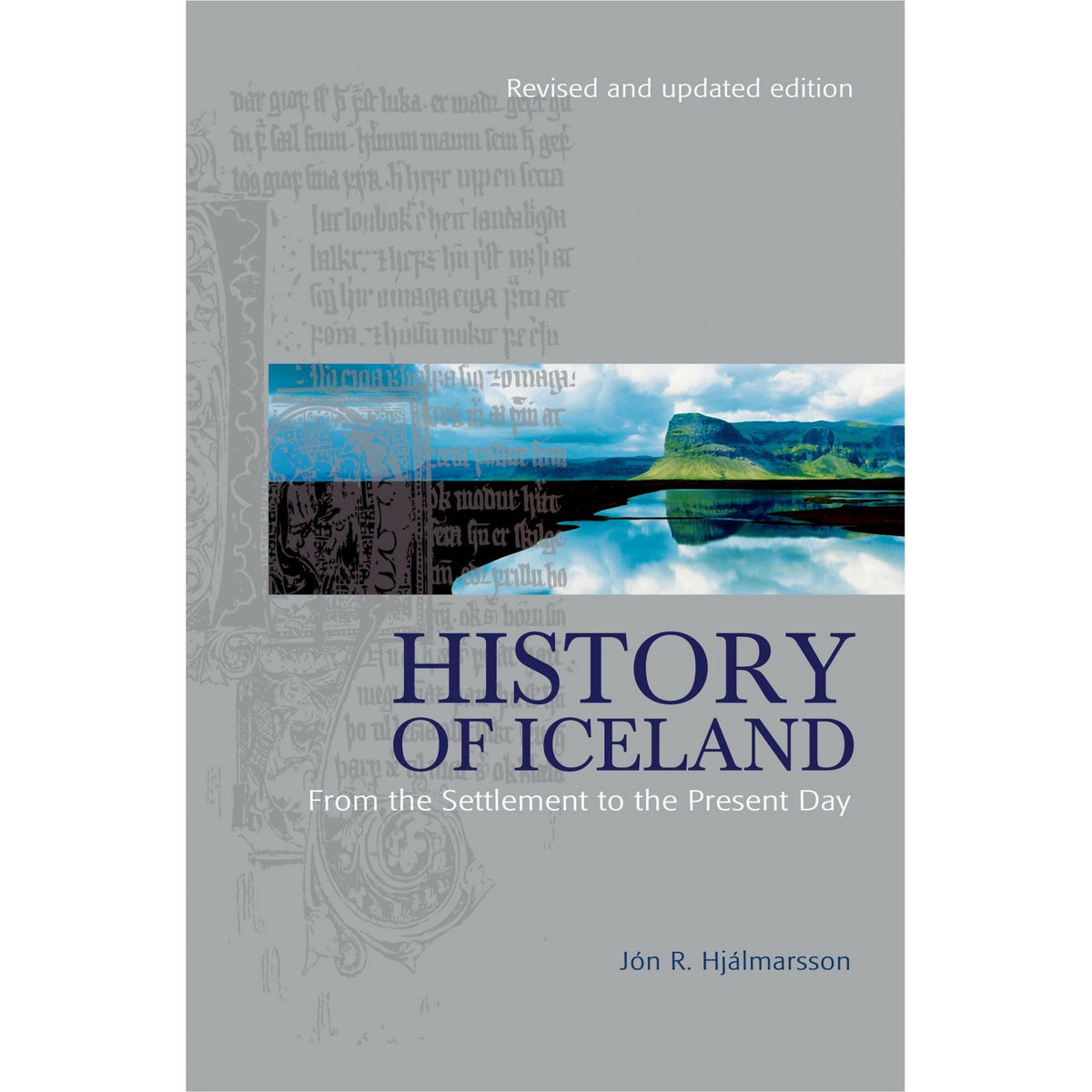 History of Iceland -By Jón R. Hjálmarsson – Grapevine Store